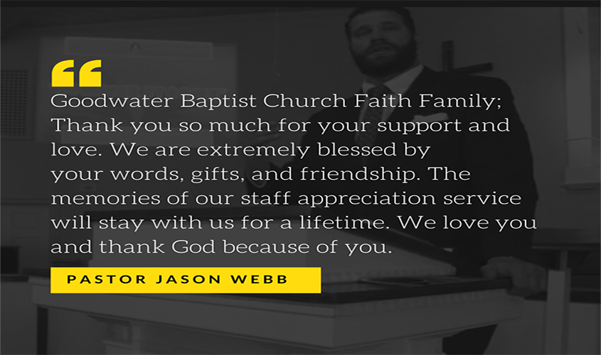 Brother Jason of Goodwater Baptist Church Thanks His Congregation ...