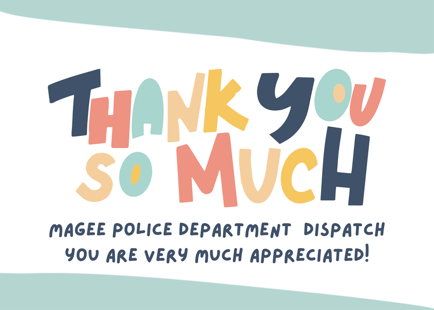Thank you to our Dispatchers - MageeNews.com