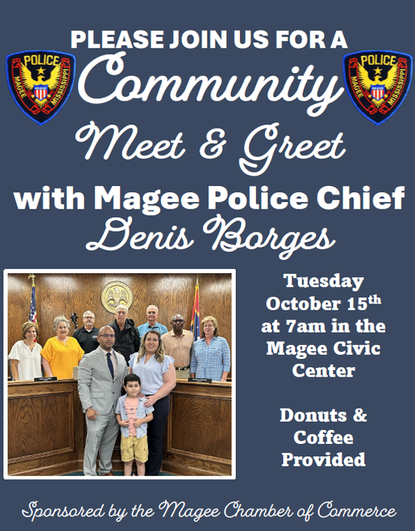 Meet & Greet with Magee Police Chief - MageeNews.com